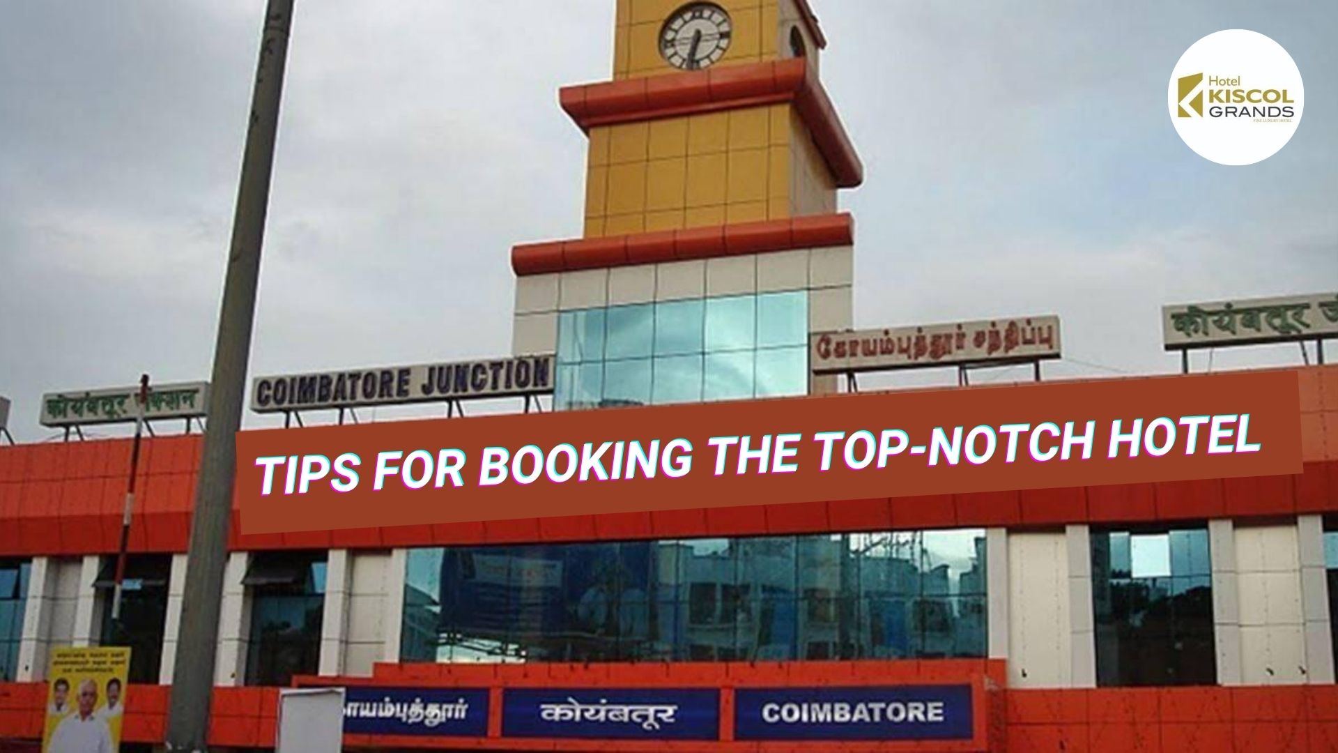 Tips for Booking the top-notch hotel